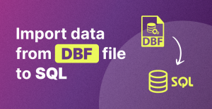 How to import data from a DBF file to SQL?